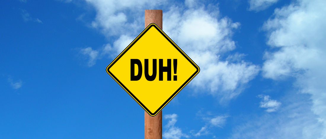 The Duh-Truth!